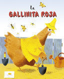 LA GALLINITA ROJA. JAMES P. MILLER. Libro en papel. 9788491455042 ...